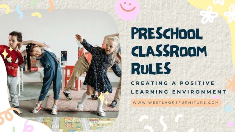 Essential Preschool Classroom Rules: Creating a Positive Learning ...